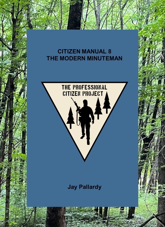 CM-8 The Modern Minuteman (also on Amazon) – The Professional Citizen ...